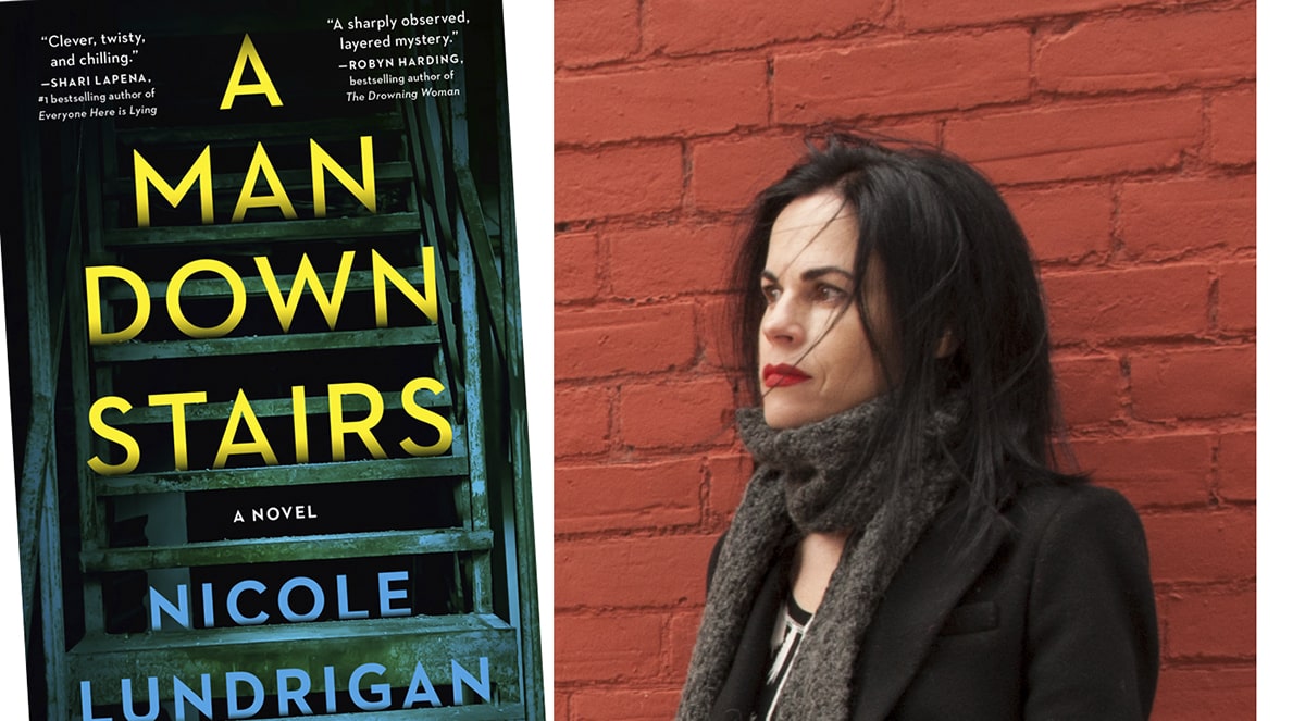 TOtimes Books: A MAN DOWNSTAIRS by Nicole Lundrigan - Toronto Times