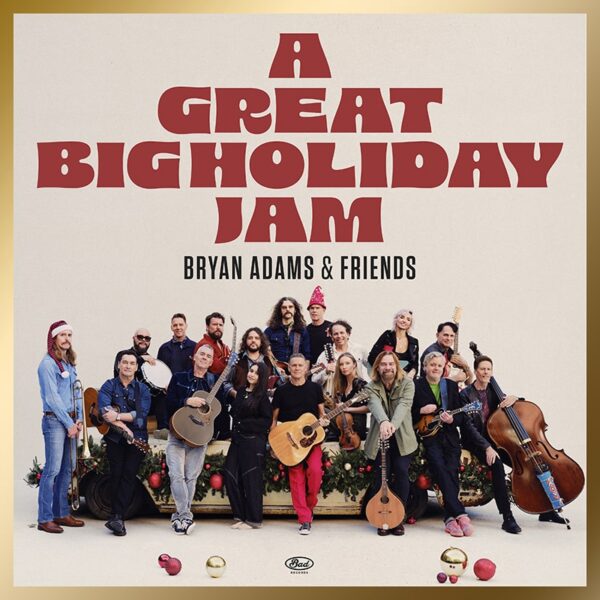 BRYAN ADAMS Unwraps “CALIFORNIA CHRISTMAS” Song - Toronto Times